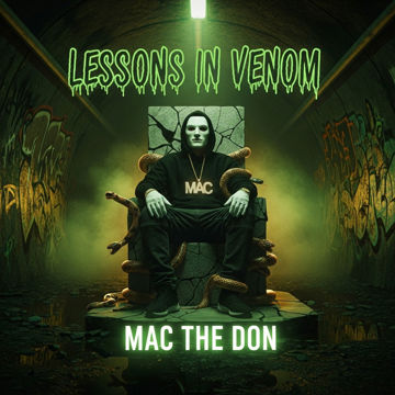 Lessons in Venom by Mac the don | BandLab