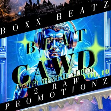 BEAT GAWD VOL.10 by Boxx Beatz | BandLab