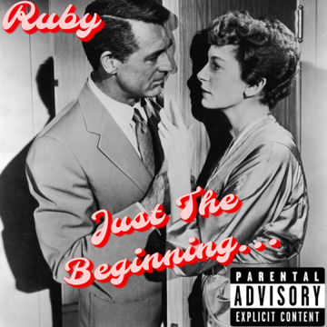 Just The Beginning (Single) by ruby ♦️ | BandLab