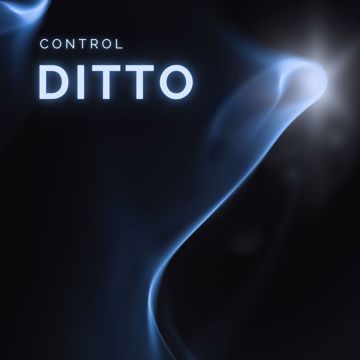 Ditto by CONTROL | BandLab