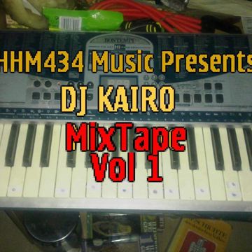 DJ KAIRO Mixtape Vol 1 by DJ MC JUGO PSYCHO SCARFACE | BandLab