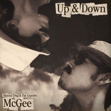 Up & Down by Skinny Dog & Fat Gumbo McGee | BandLab