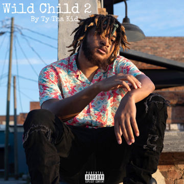 Wild Child 2 by Ty Tha Kid | BandLab