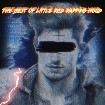 Little Red Rapping Hoods ultimate album by Little Red Rapping Hood ...