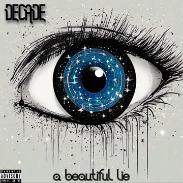 A Beautiful Lie by Decade | BandLab