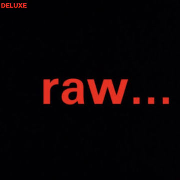 raw... (DELUXE) by prodbycohen | BandLab