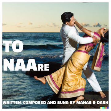 To Naare by Manas Ranjan Dash | BandLab