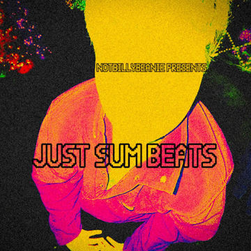Just sum beats by NotBillyBeanie | BandLab