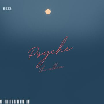 Psyche by BEES🐝 | BandLab