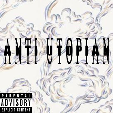 ANTI UTOPIAN by 𝐘𝐨𝐮𝐧𝐠 𝟏𝟑𝟎𝟎 𝐋𝐮𝐱𝐱 | BandLab