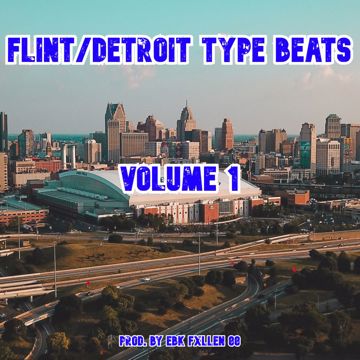 Flint/Detroit Type Beats Vol. 1 by ProducedByAR88☃️ | BandLab